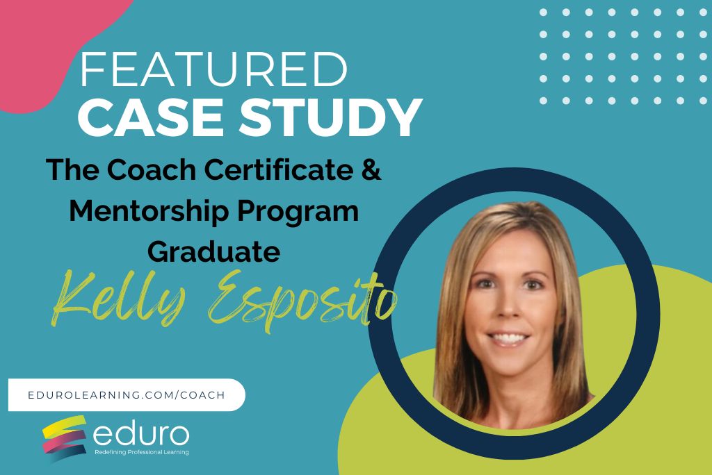 The Coach Featured Case Study: Kelly Esposito - coachbetter.tv